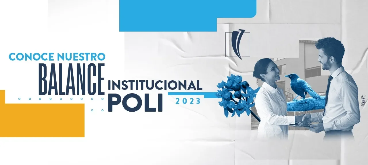 BALANCE INSTITUCIONAL POLI | Politécnico Grancolombiano